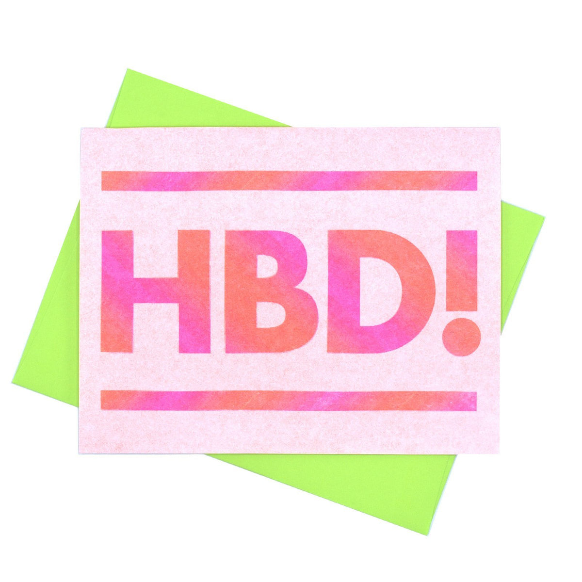 "HBD" - Neon Happy Birthday Risograph Greeting Card – Next Chapter Studio