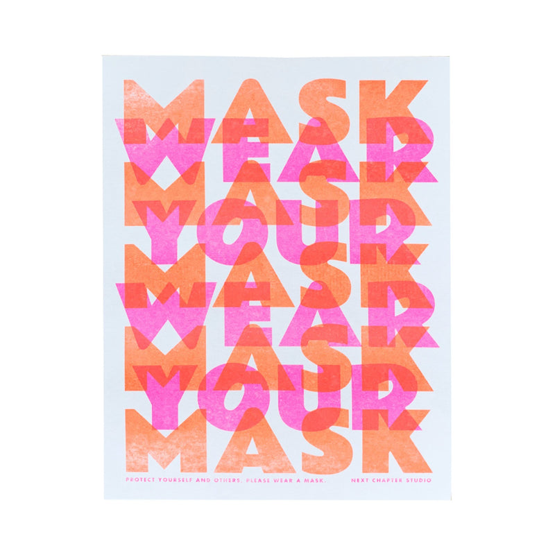 "Wear Your Mask" - Store Sign Risograph Print – Next Chapter Studio